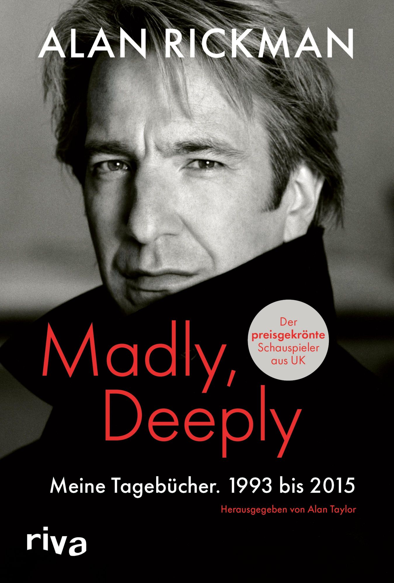'Madly, Deeply' von 'Alan Rickman' - eBook