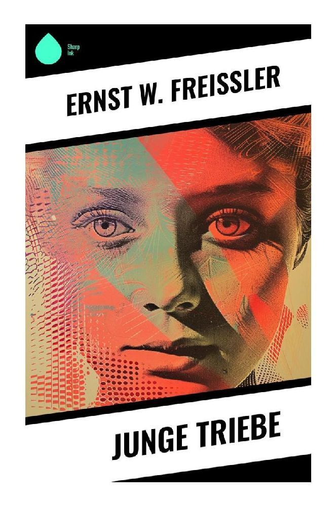 Junge Triebe von Ernst W. Freissler - Buch | Thalia