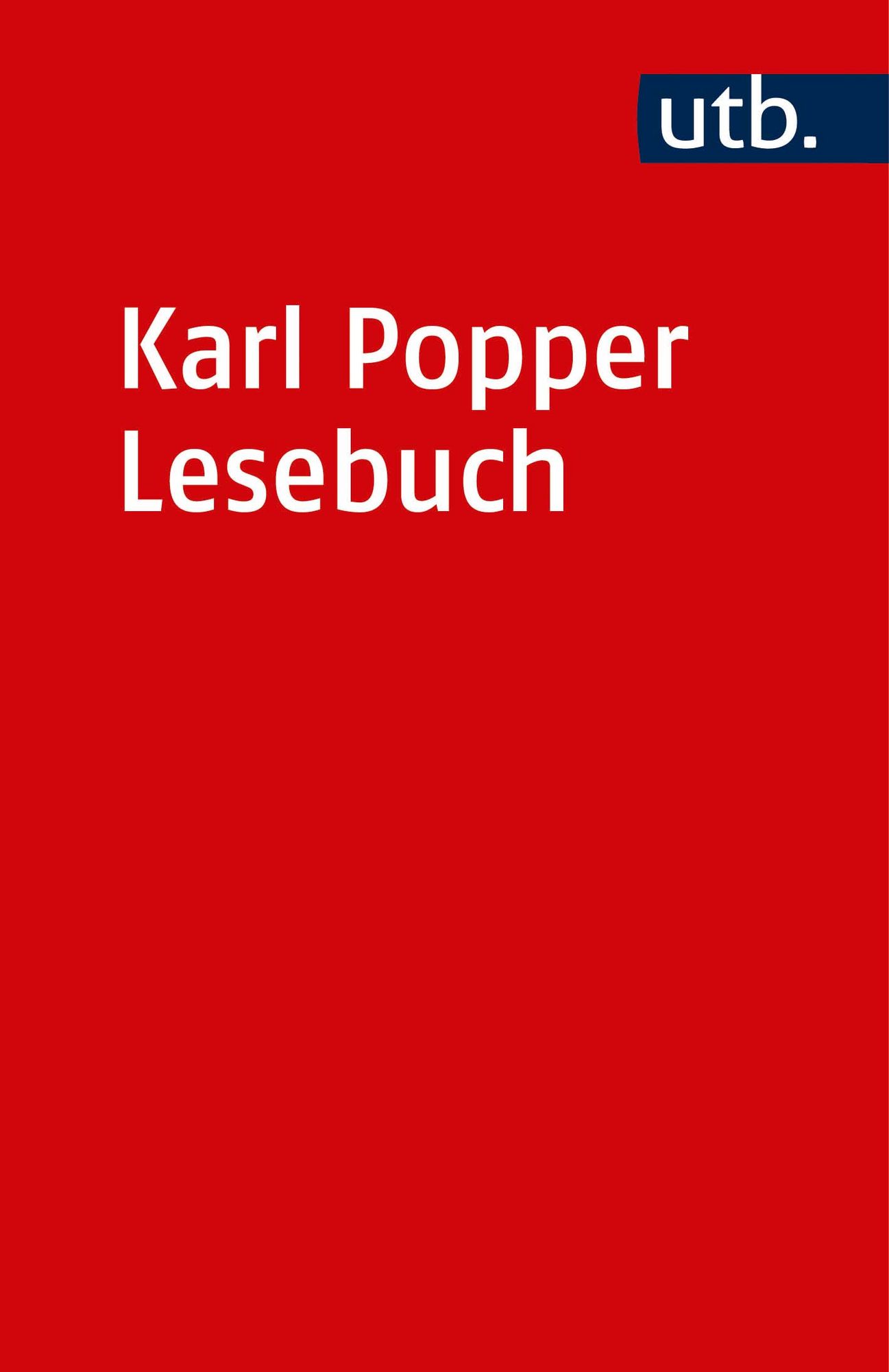 'Karl Popper Lesebuch' von 'Karl R. Popper' - Buch - '978-3-8252-2000-6'