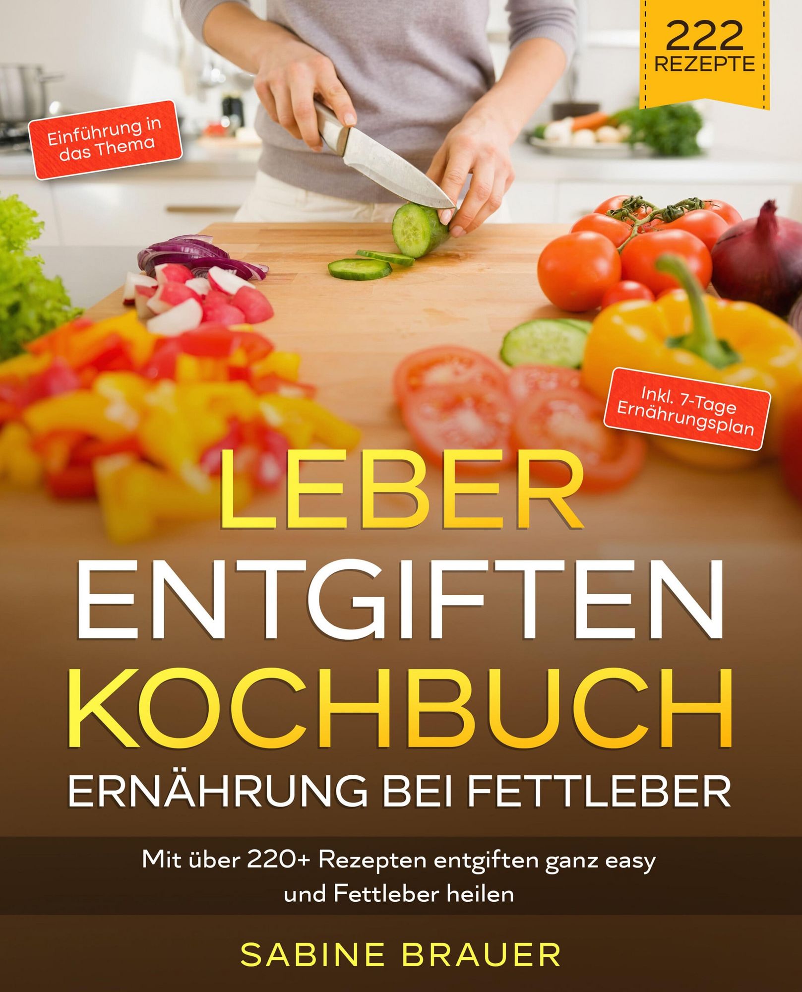 "Leber entgiften Kochbuch – Ernährung bei Fettleber" online kaufen