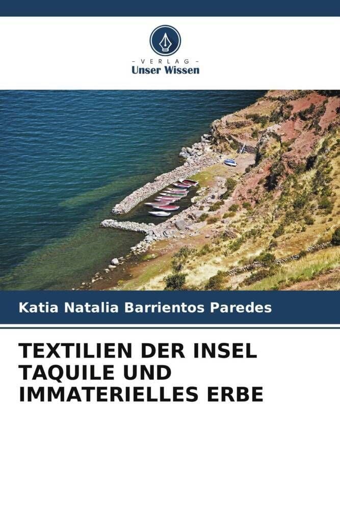 "Textilien der Insel Taquile und Immaterielles Erbe" online kaufen