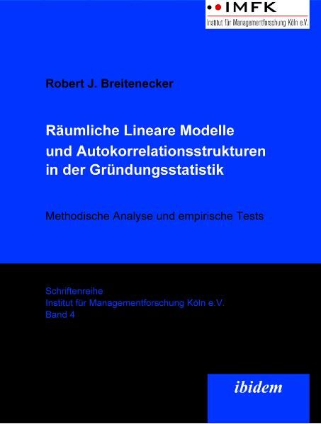 'Räumliche Lineare Modelle und Autokorrelationsstrukturen in der ...