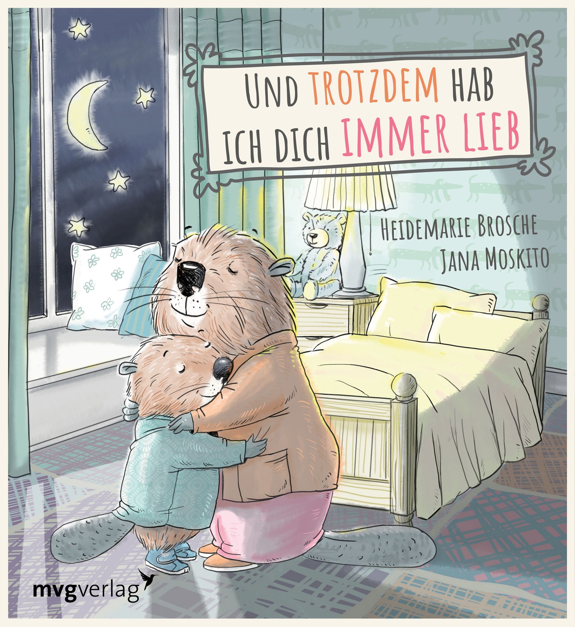 Und trotzdem hab ich dich immer lieb von Heidemarie Brosche - Buch | Thalia
