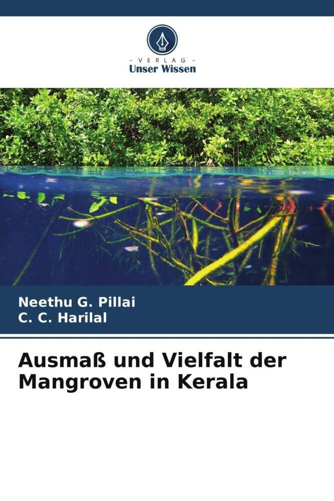 'Ausmaß und Vielfalt der Mangroven in Kerala' von 'Neethu G. Pillai ...