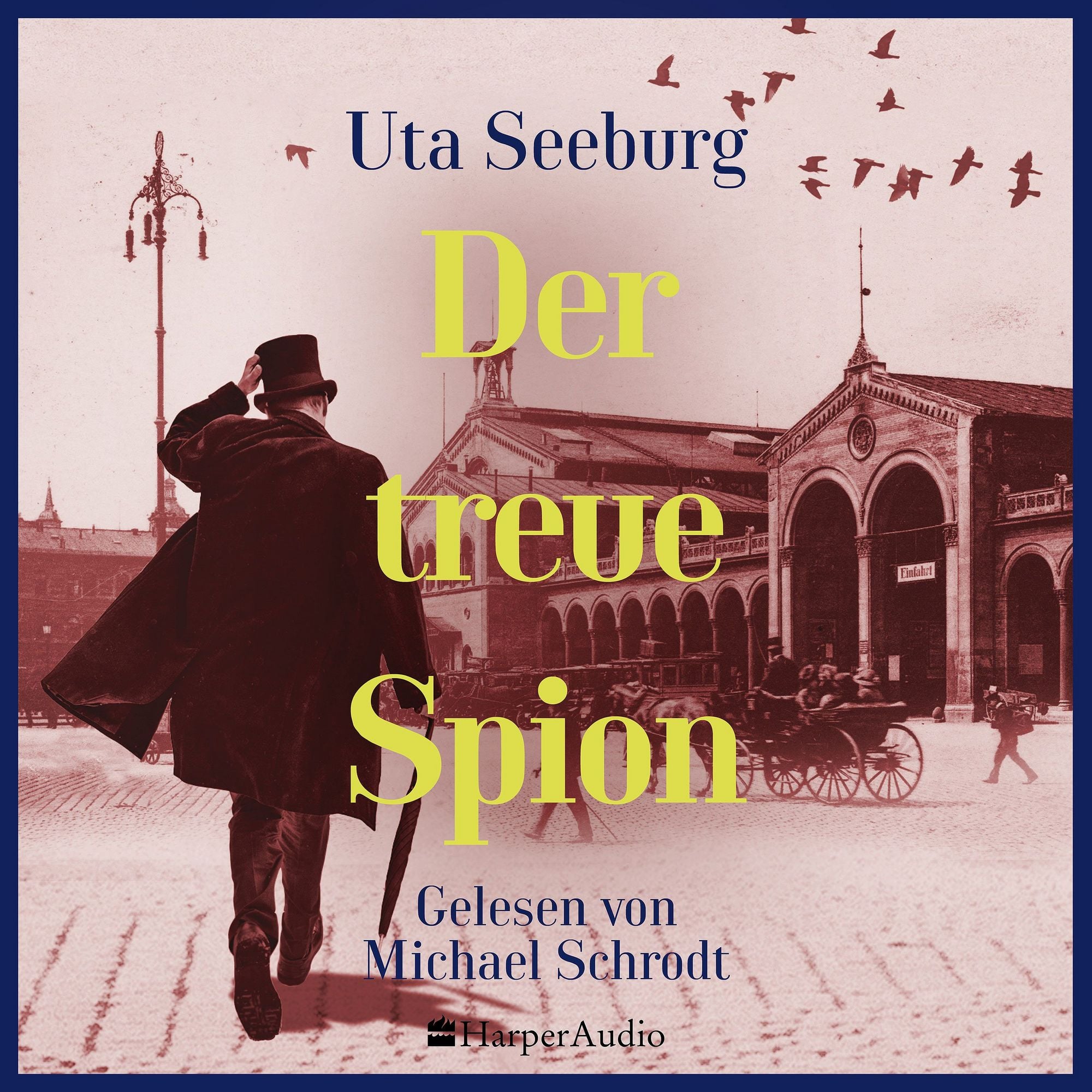 Der treue Spion (ungekürzt) von Uta Seeburg - Hörbuch-Download | Thalia