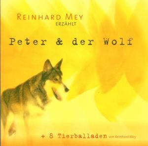 'Peter Und Der Wolf/Tierballaden' von 'Reinhard Mey' auf 'CD' - Musik