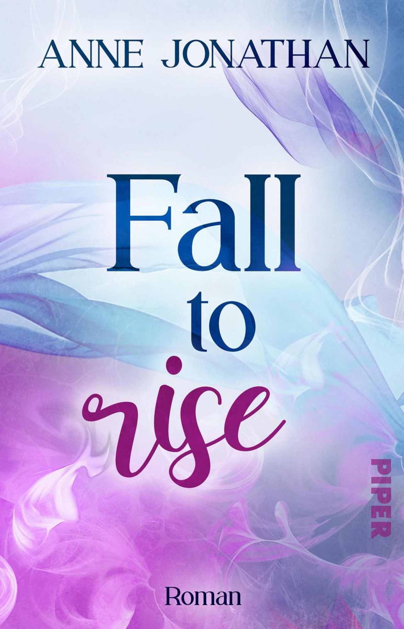 'Fall to Rise' von 'Anne Jonathan' - eBook