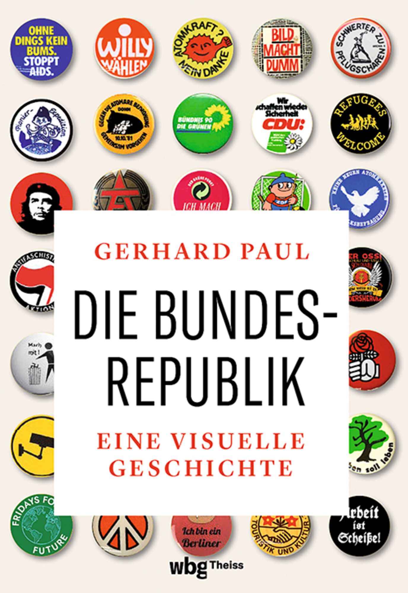 'Die Bundesrepublik' von 'Gerhard Paul' - Buch - '978-3-8062-4615-5'