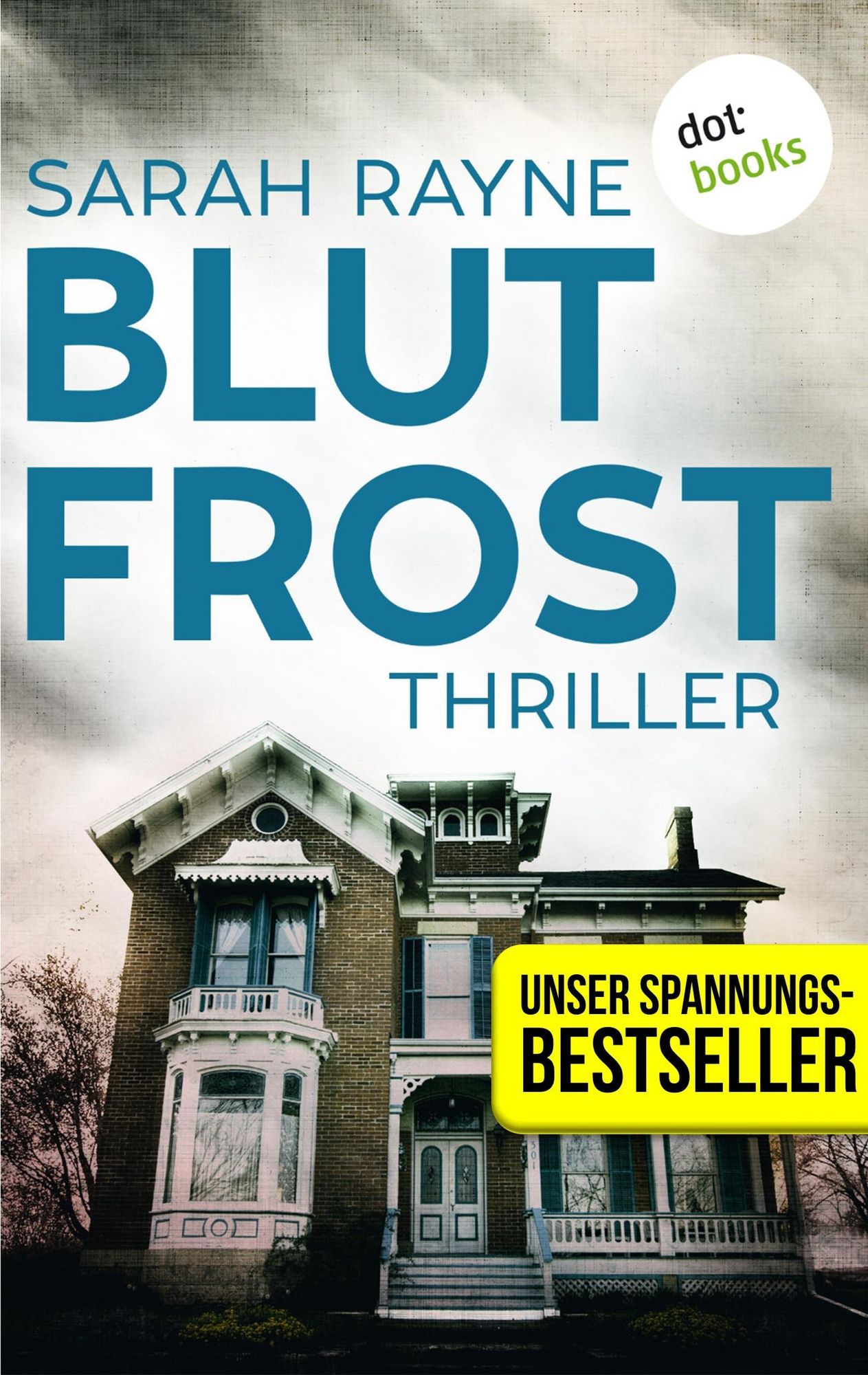 'Blutfrost' von 'Sarah Rayne' - eBook