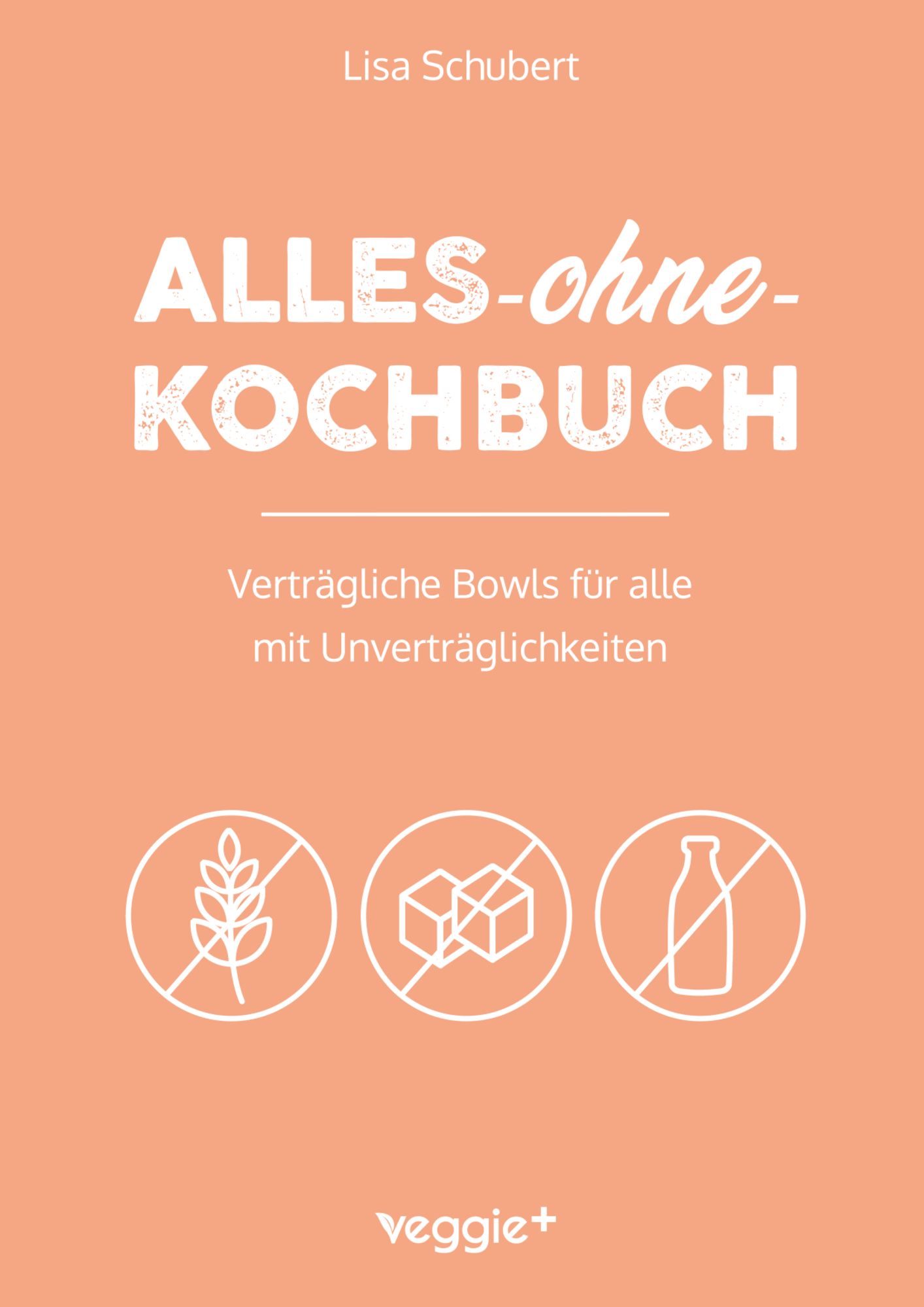 'Alles-ohne-Kochbuch' von 'Lisa Schubert' - Buch - '978-3-9859710-0-8'