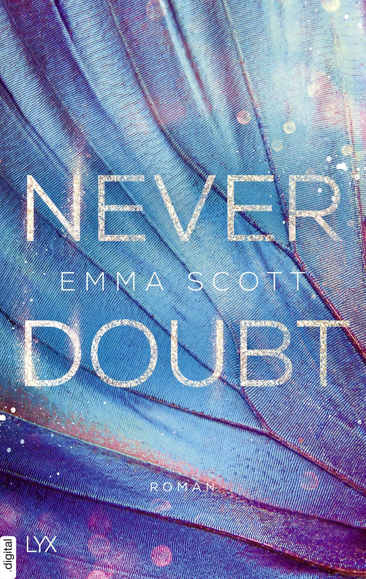 'Never Doubt' von 'Emma Scott' - eBook