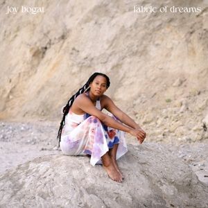 'Fabric Of Dreams' von 'Joy Bogat' auf 'Vinyl' - Musik