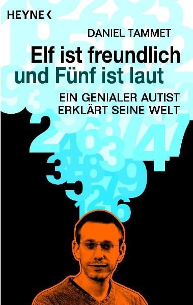 'Elf ist freundlich und Fünf ist laut' von 'Daniel Tammet' - Buch ...