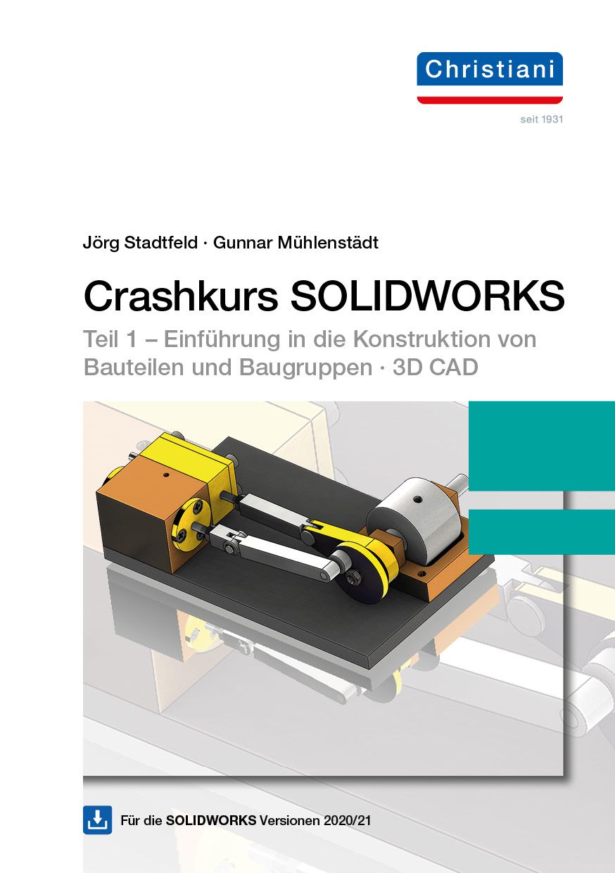 'Crashkurs Solidworks mit Dvd-Rom' - 'Lehrermaterialien' Schulbuch ...