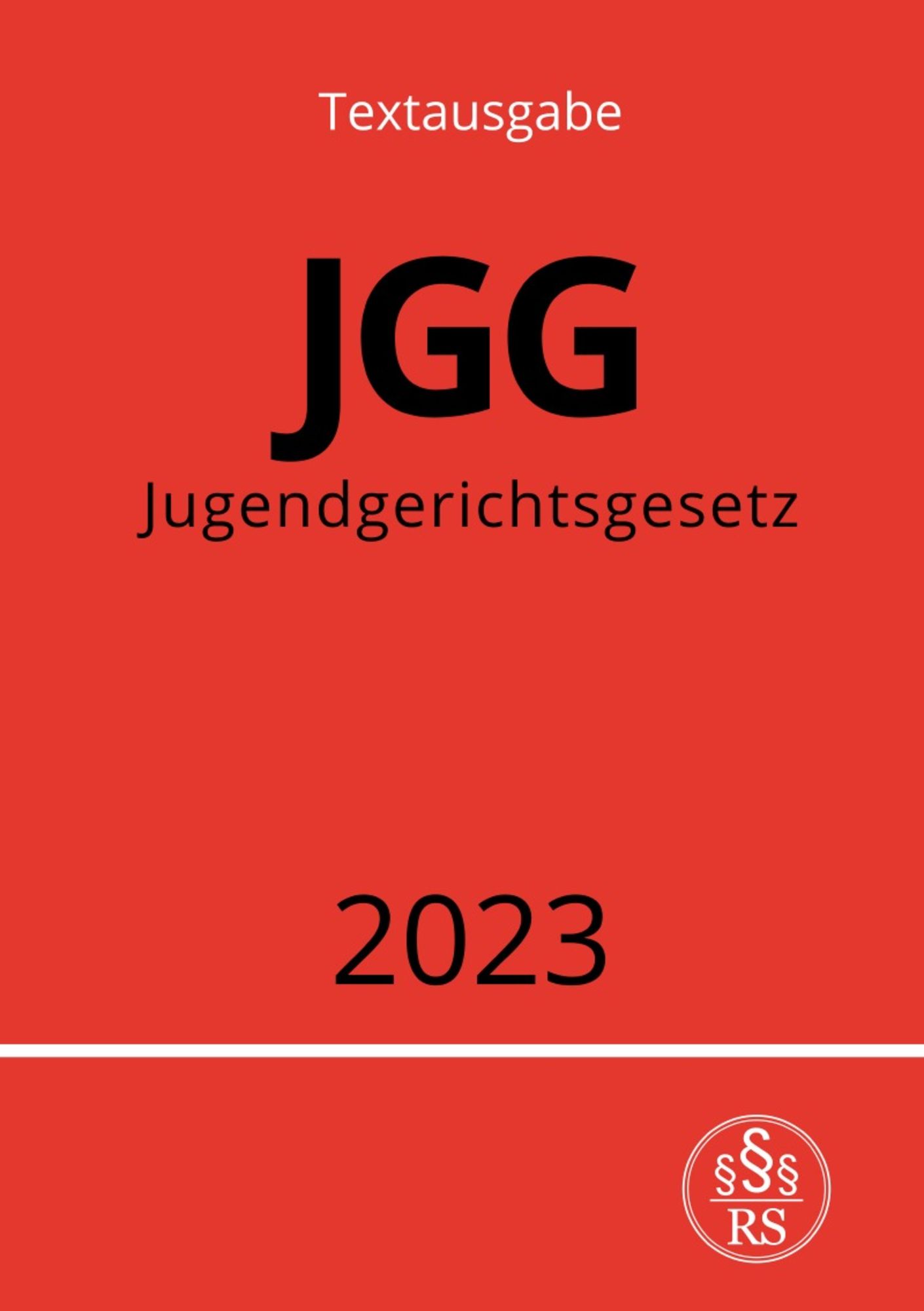 "Jugendgerichtsgesetz - JGG 2023" online kaufen