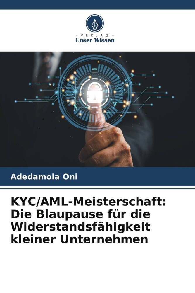 'KYC/AML-Meisterschaft: Die Blaupause für die Widerstandsfähigkeit ...