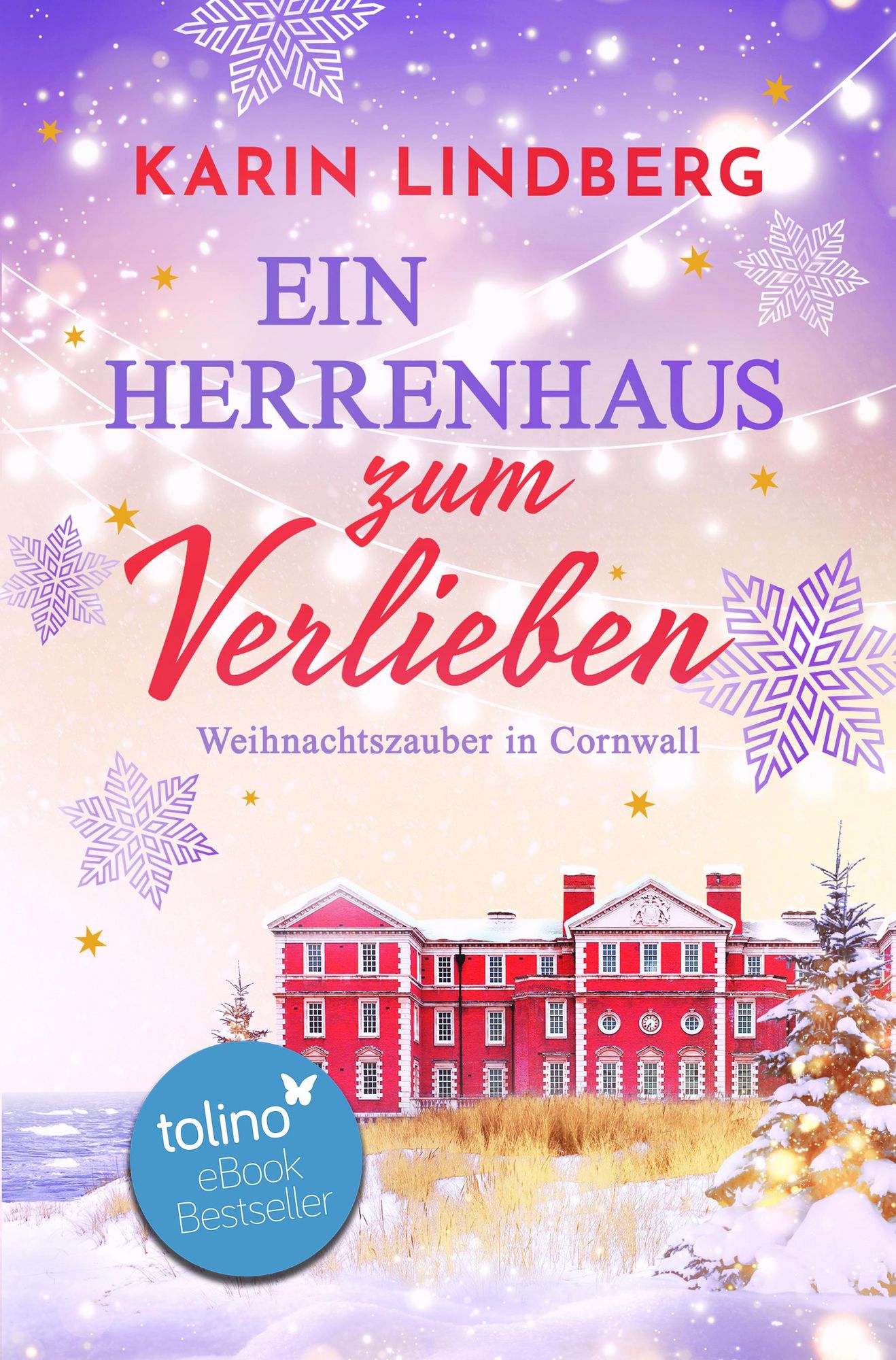 'Ein Herrenhaus zum Verlieben' von 'Karin Lindberg' - eBook