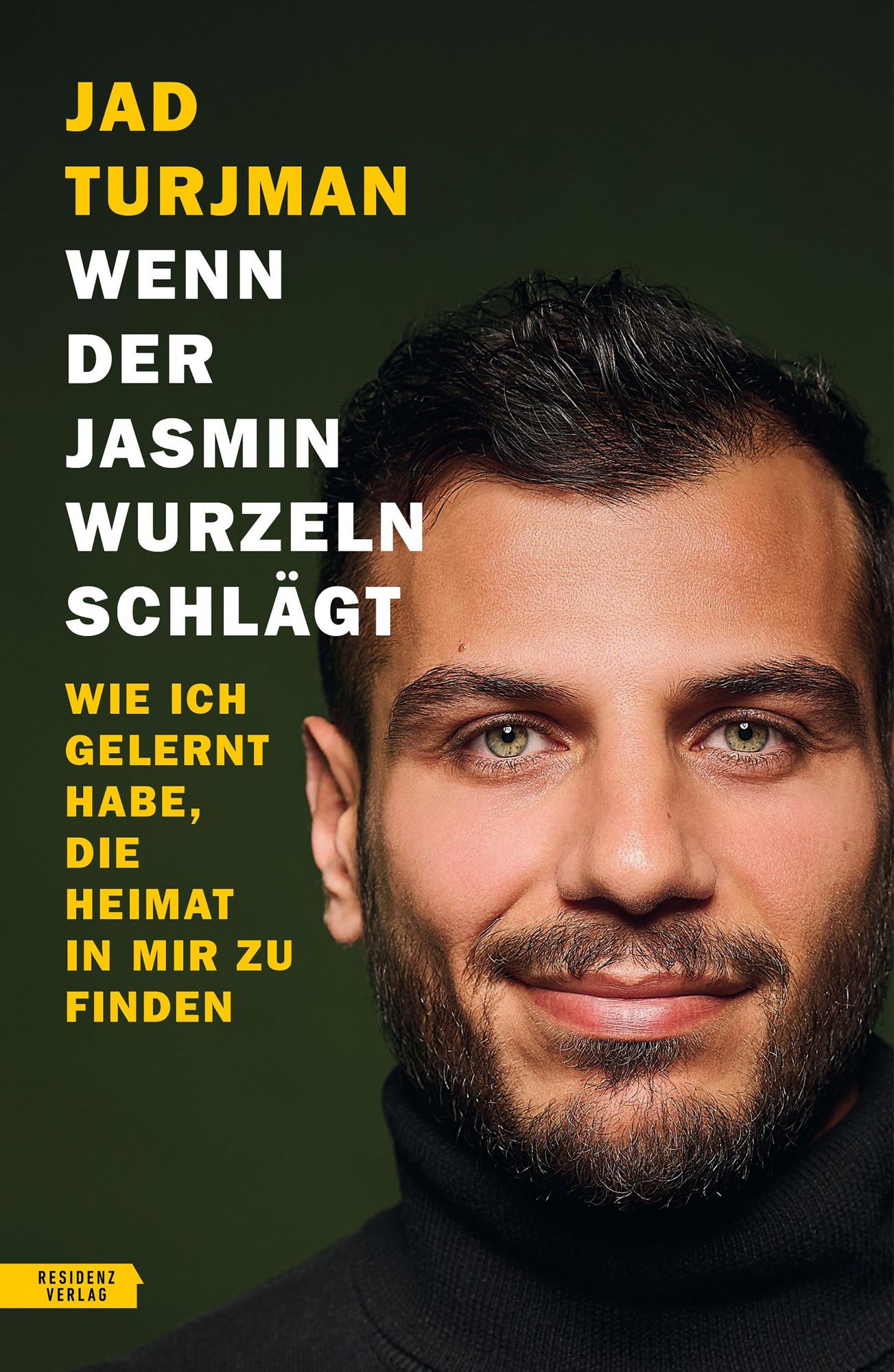 'Wenn der Jasmin Wurzeln schlägt' von 'Jad Turjman' - eBook