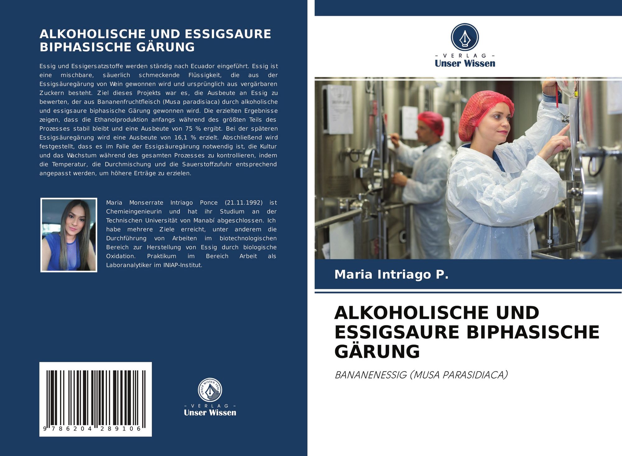 Alkoholische und Essigsaure Biphasische Gärung von Maria Intriago P ...