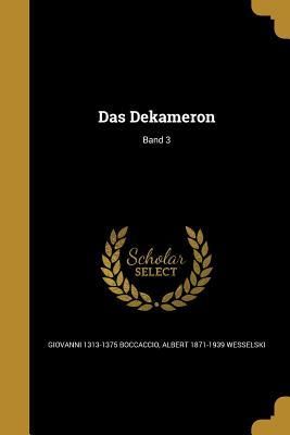 'Das Dekameron; Band 3' von 'Giovanni Boccaccio' - Buch - '978-1-361 ...