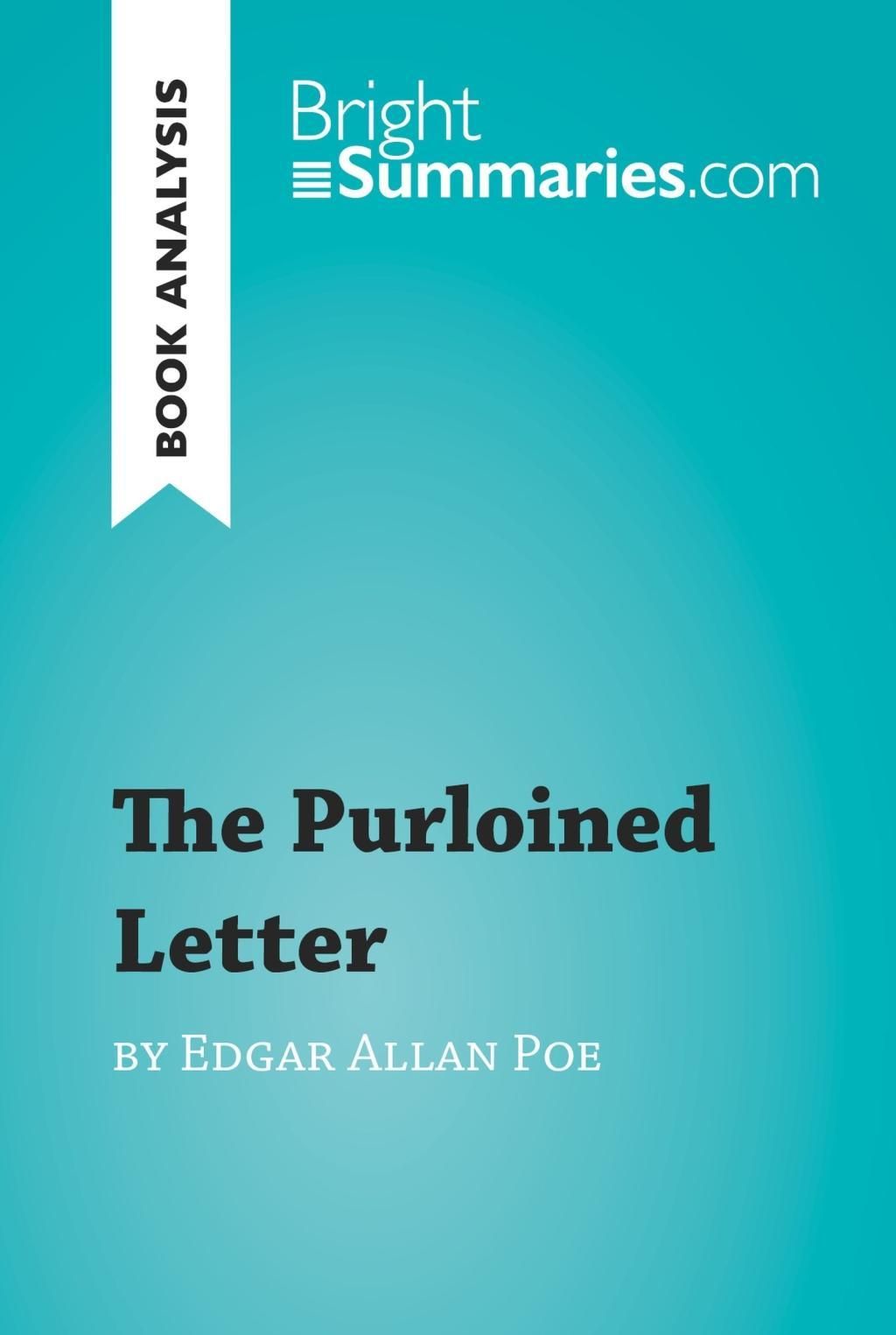'The Purloined Letter by Edgar Allan Poe (Book Analysis)' von 'Bright ...
