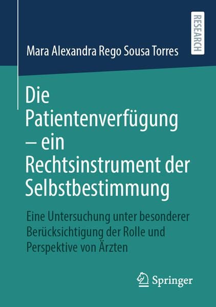 "Die Patientenverfügung – ein Rechtsinstrument der Selbstbestimmung ...