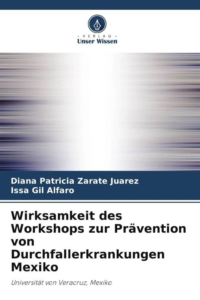 "Wirksamkeit des Workshops zur Prävention von Durchfallerkrankungen ...