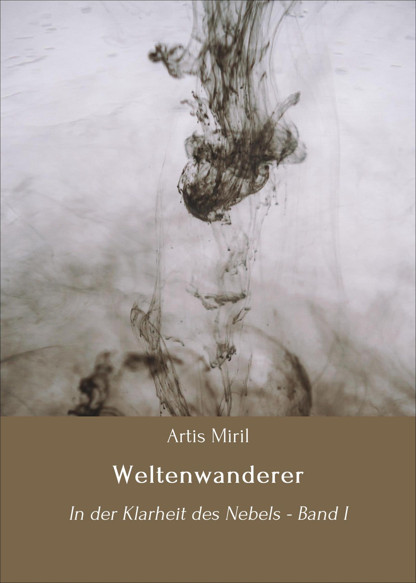 'Weltenwanderer' von 'Artis Miril' - eBook