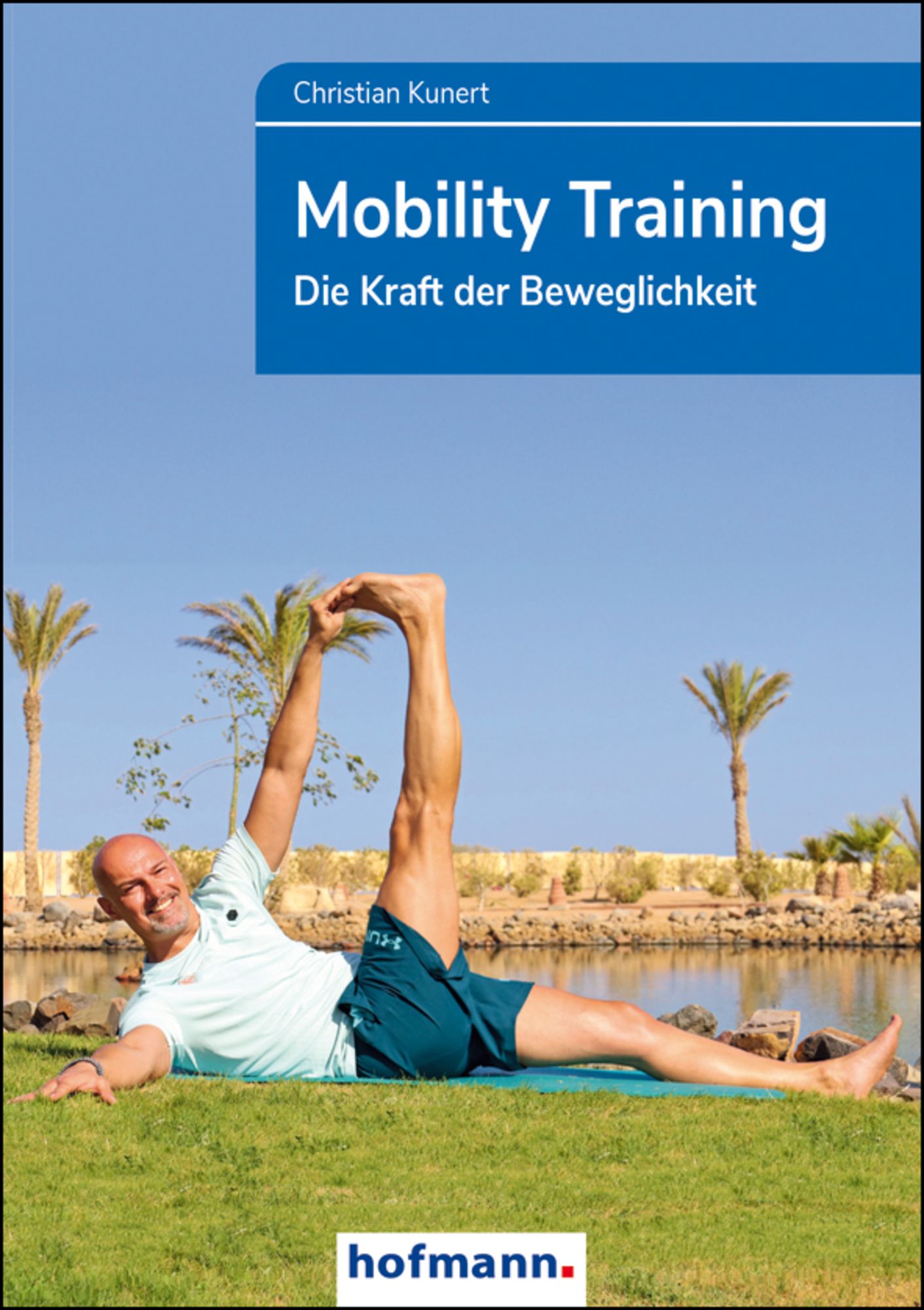 'Mobility Training' von 'Christian Kunert' - Buch - '978-3-7780-9240-8'
