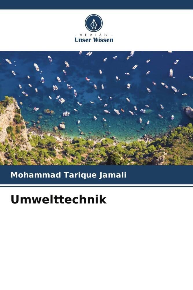 'Umwelttechnik' von 'Mohammad Tarique Jamali' - Buch - '978-620-7-21133-3'