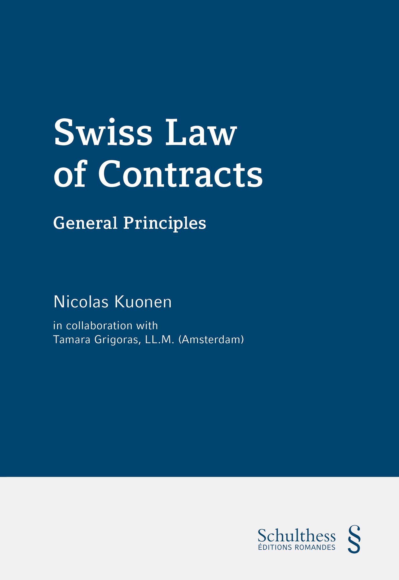 'Swiss Law of Contracts (PrintPlu§)' von 'Nicolas Kuonen' - 'Kunststoff ...