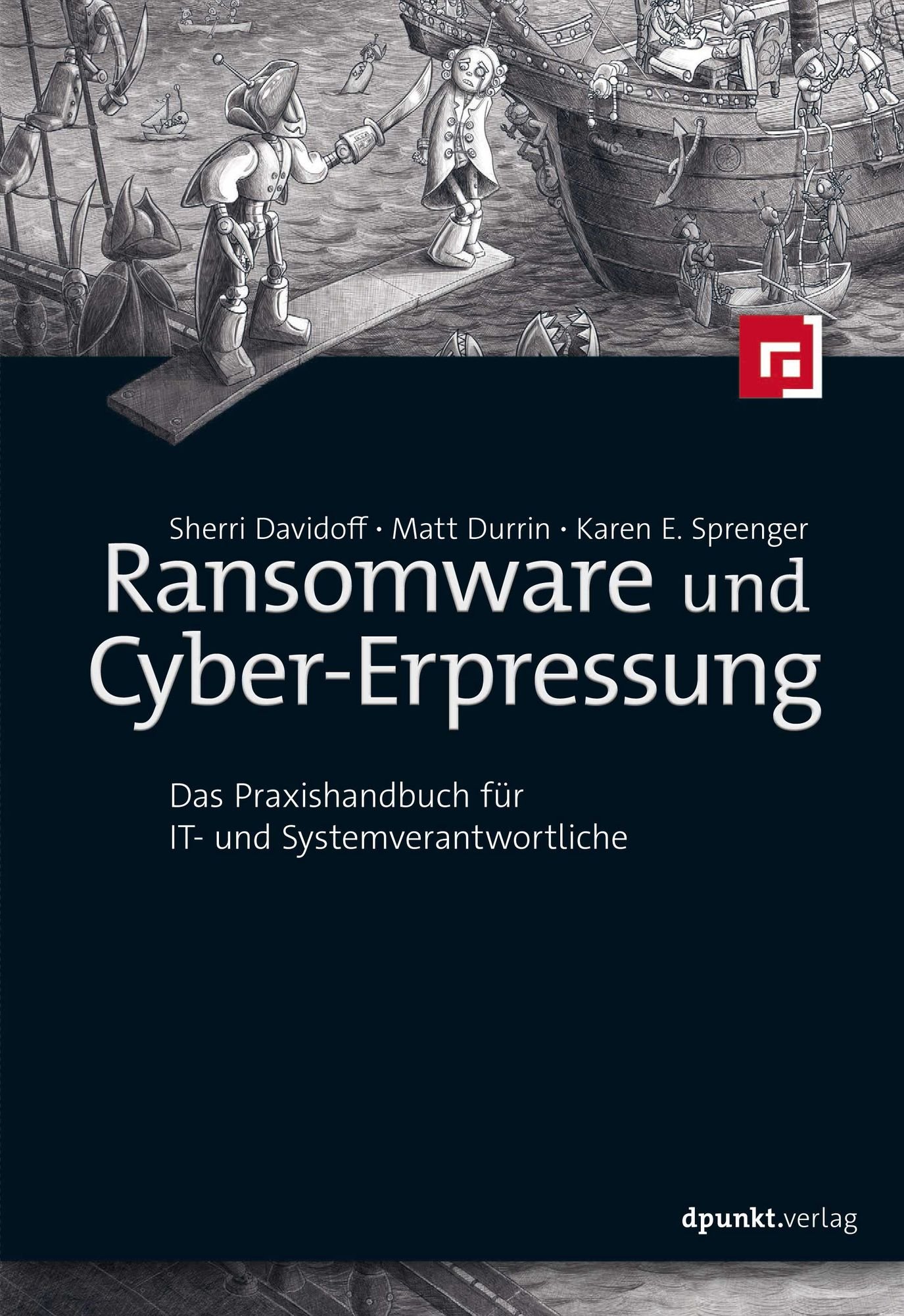 'Ransomware und Cyber-Erpressung' von 'Sherri Davidoff' - Buch - '978-3 ...