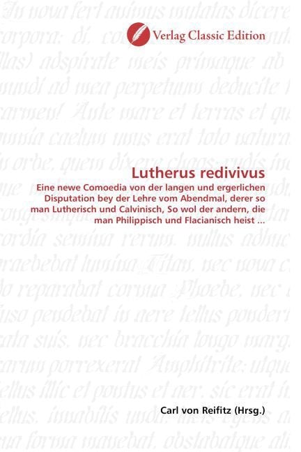 'Lutherus redivivus' von '' - Buch - '978-3-8397-1118-7'