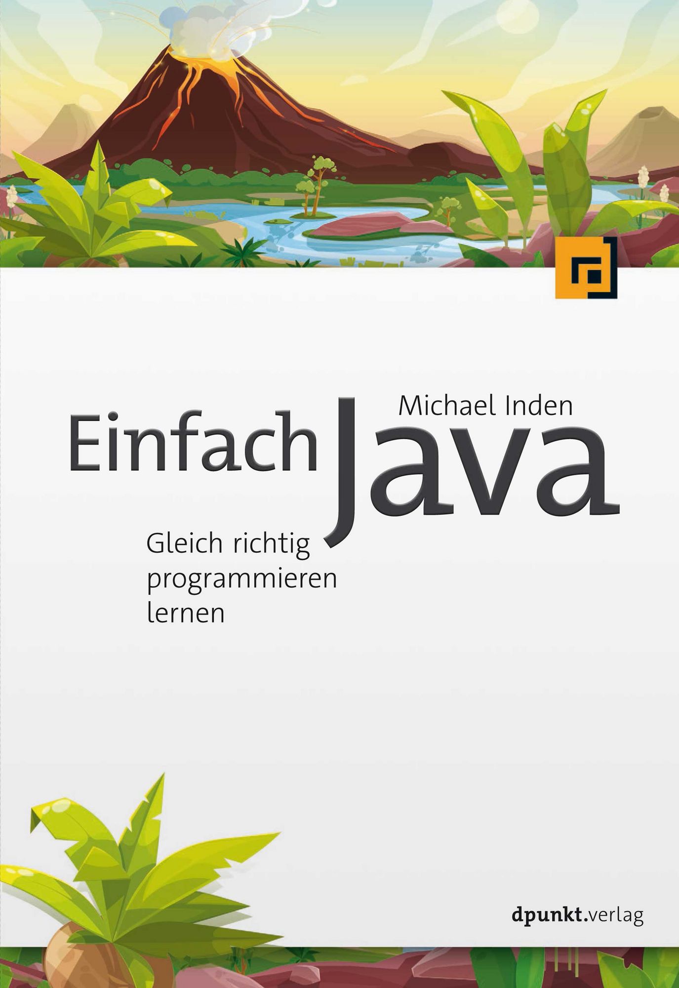 'Einfach Java' von 'Michael Inden' - Buch - '978-3-86490-852-1'