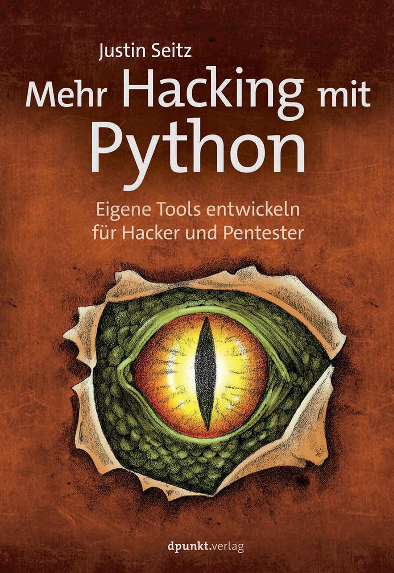'Mehr Hacking mit Python' von 'Justin Seitz' - Buch - '978-3-86490-286-4'