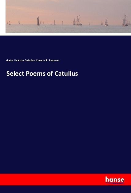 "Select Poems of Catullus" online kaufen