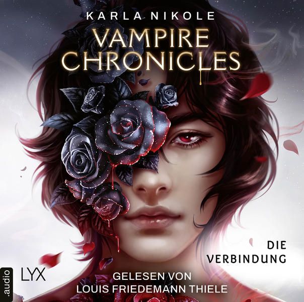 Vampire Chronicles - Die Verbindung von Karla Nikole - Hörbuch-Download ...