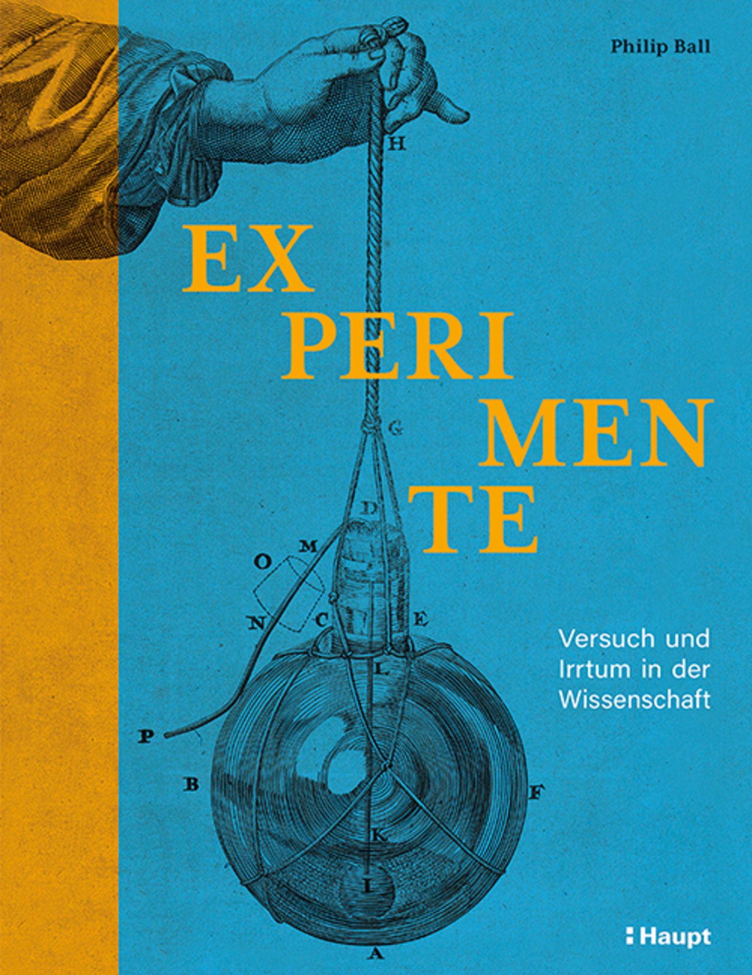'Experimente' von 'Philip Ball' - Buch - '978-3-258-08343-8'