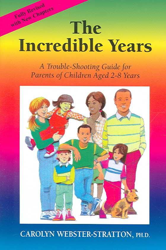 Webster-Stratton, C: The Incredible Years von Carolyn Webster-Stratton ...