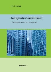 'Fachsprache: Unternehmen' - 'Deutsch für...' Schulbuch - '978-3-8495 ...