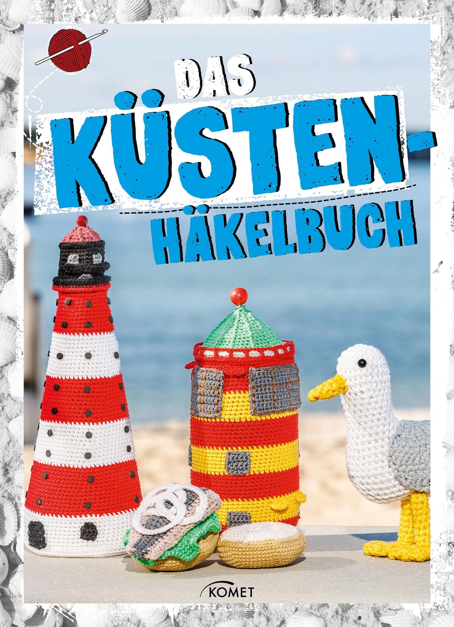 Das Küstenhäkelbuch von Sam Lavender - eBook | Thalia