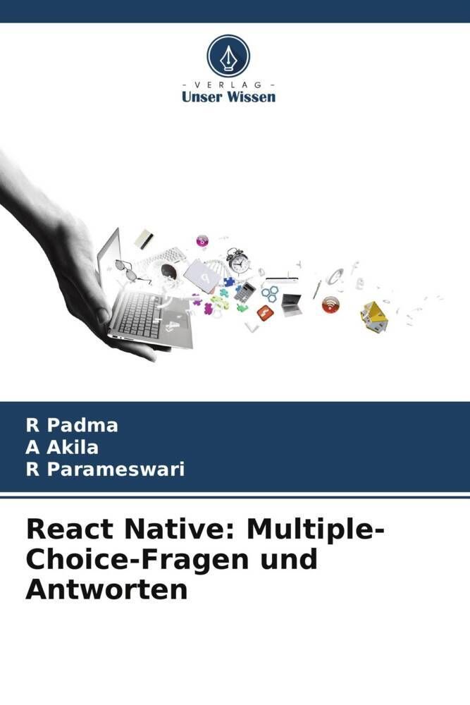 'React Native: Multiple-Choice-Fragen und Antworten' von 'R. Padma' - Buch - '978-620-5-87350-2'