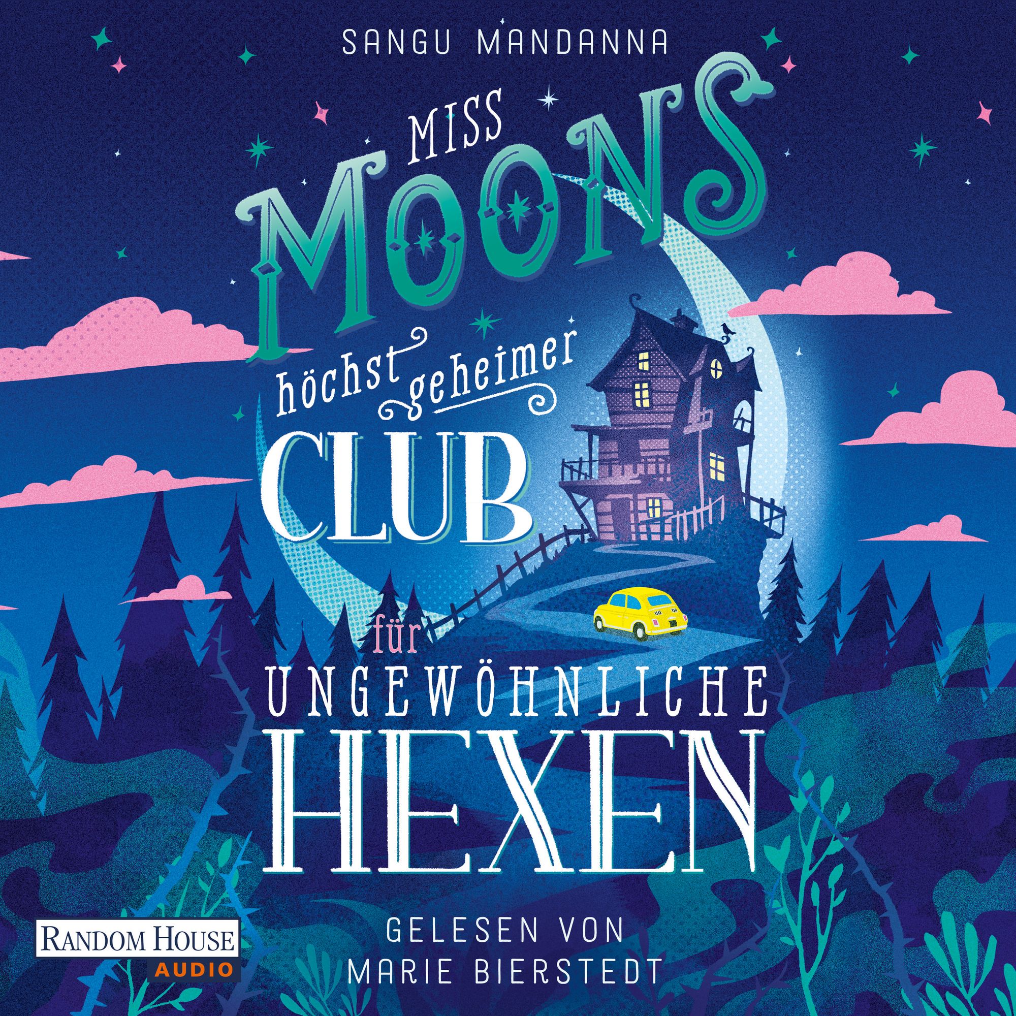 'Miss Moons höchst geheimer Club für ungewöhnliche Hexen' von 'Sangu ...