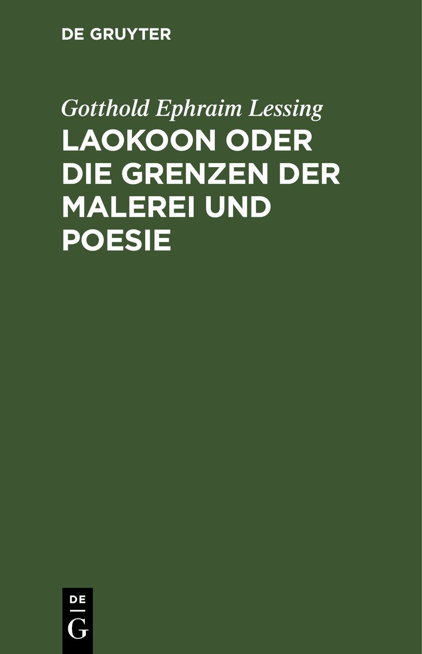 'Laokoon oder die Grenzen der Malerei und Poesie' von 'Gotthold Ephraim ...