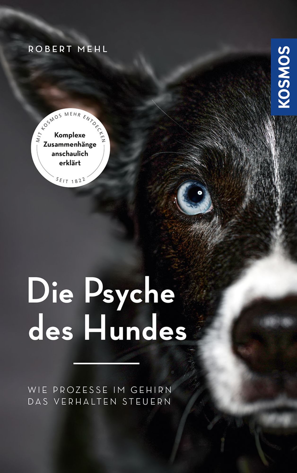 'Die Psyche des Hundes' von 'Robert Mehl' - Buch - '978-3-440-16701-4'