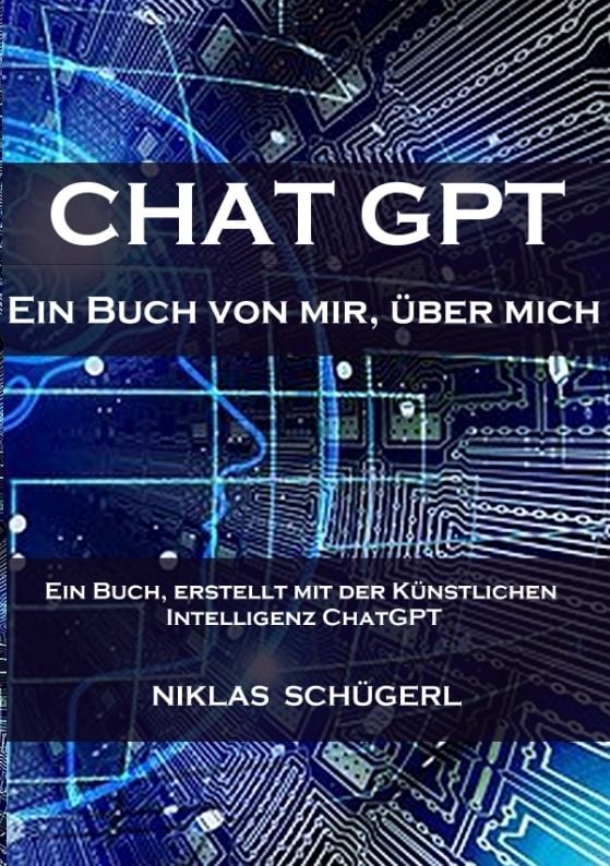 "Chat GPT - Ein Buch von mir, über mich" online kaufen