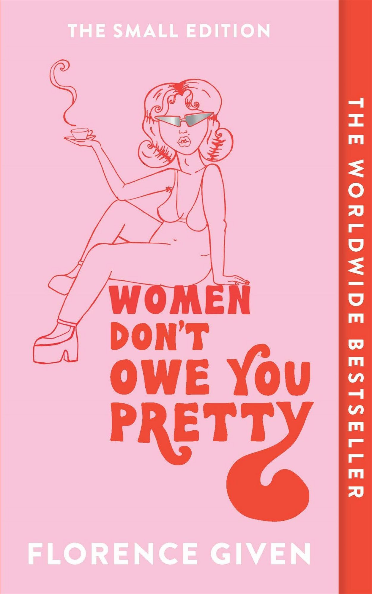 Women Don't Owe You Pretty von Florence Given - Taschenbuch - 978-1 ...