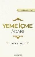 'Yeme Icme Adabi' von 'Imam-I Gazali' - 'Taschenbuch'