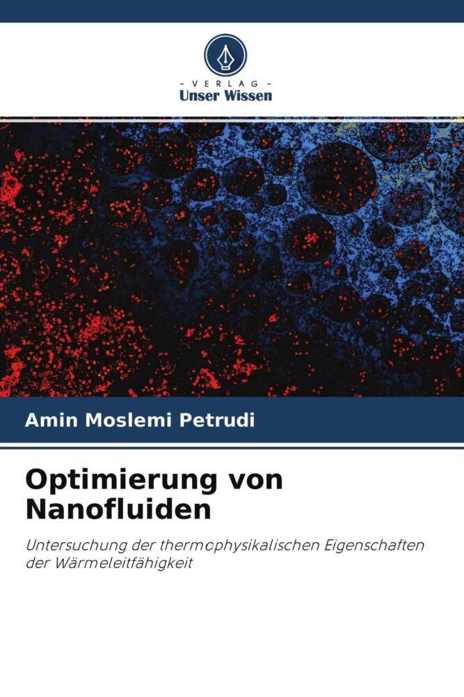 'Optimierung von Nanofluiden' von 'Amin Moslemi Petrudi' - Buch - '978 ...