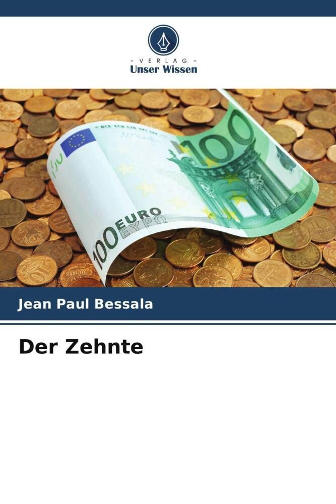 'Der Zehnte' von 'Jean Paul Bessala' - Buch - '978-620-5-85488-4'